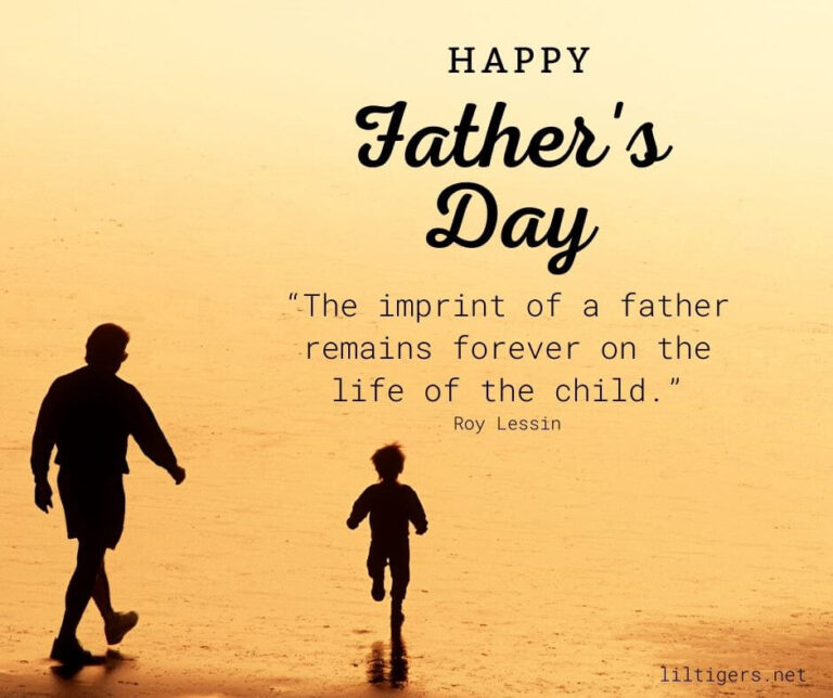 100 Best Father's Day Quotes from Kids - Lil Tigers
