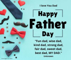 100 Best Father's Day Quotes from Kids - Lil Tigers