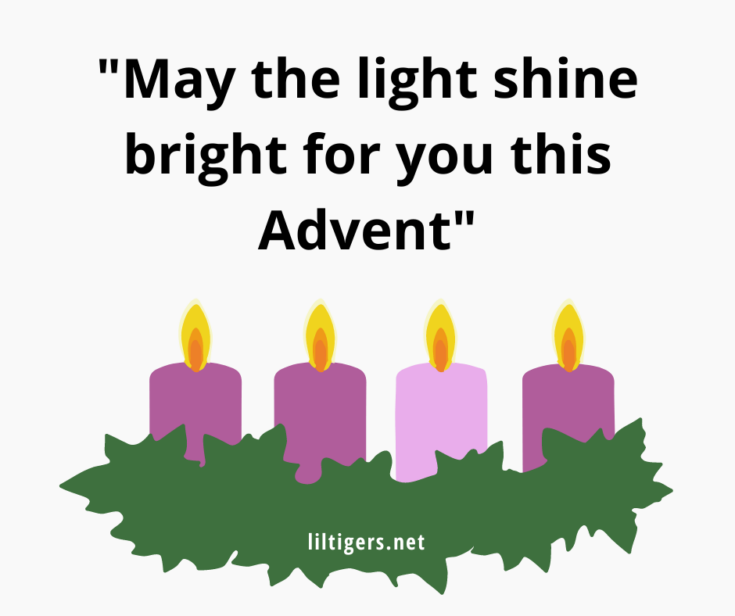 100 Best Advent Quotes, Sayings, and Wishes (2022) - Lil Tigers