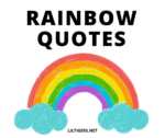 85 Best Rainbow Quotes and Sayings to Inspire - Lil Tigers