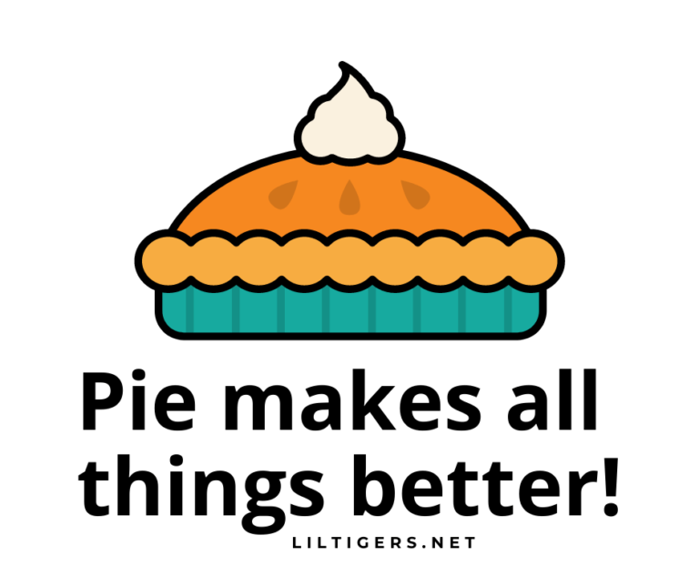 85 Best Pie Quotes and Sayings - Lil Tigers
