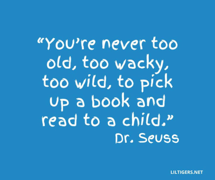 85 Best Dr. Seuss Quotes for Kids - Lil Tigers