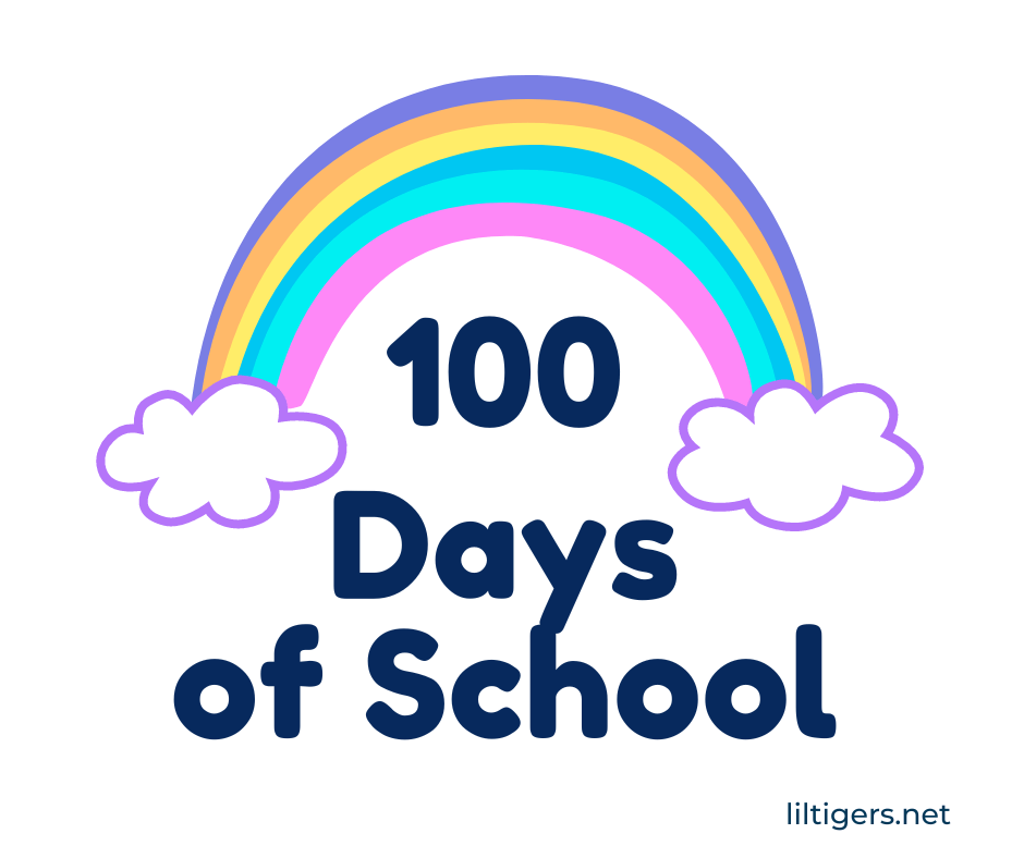 65 Best 100 Days Of School Quotes And Sayings Lil Tigers