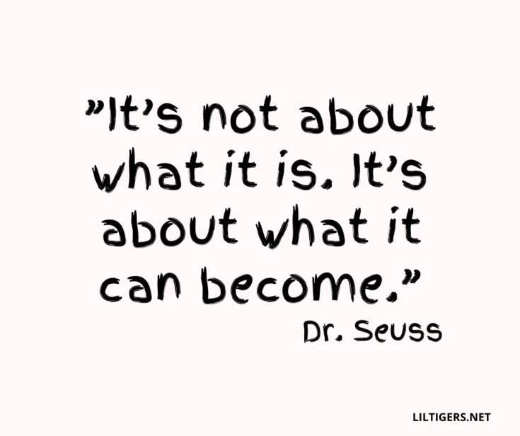 85 Best Dr. Seuss Quotes for Kids - Lil Tigers