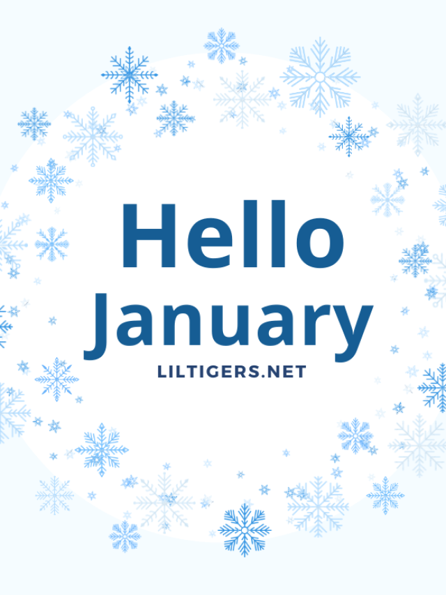 Hello January Quotes - Lil Tigers