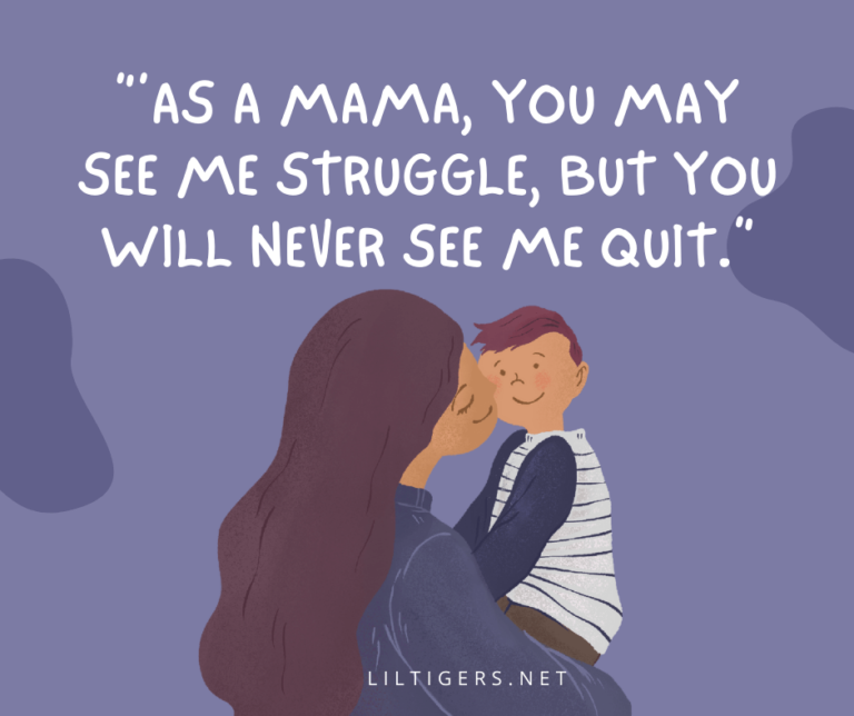 160+ Inspiring Proud Mom Quotes and Sayings - Lil Tigers