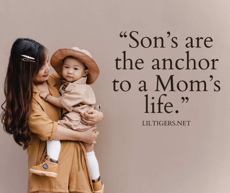 150+ Inspiring Proud Mom Quotes and Sayings - Lil Tigers