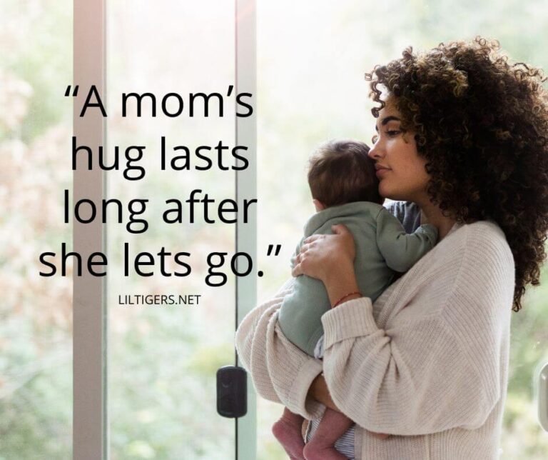 160+ Inspiring Proud Mom Quotes and Sayings - Lil Tigers