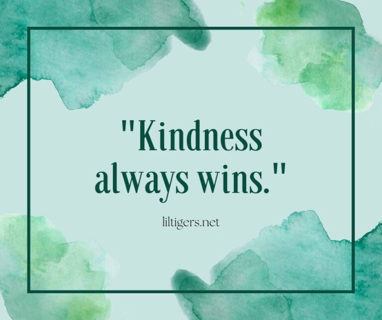 165 Inspiring Kindness Quotes for Kids - Lil Tigers