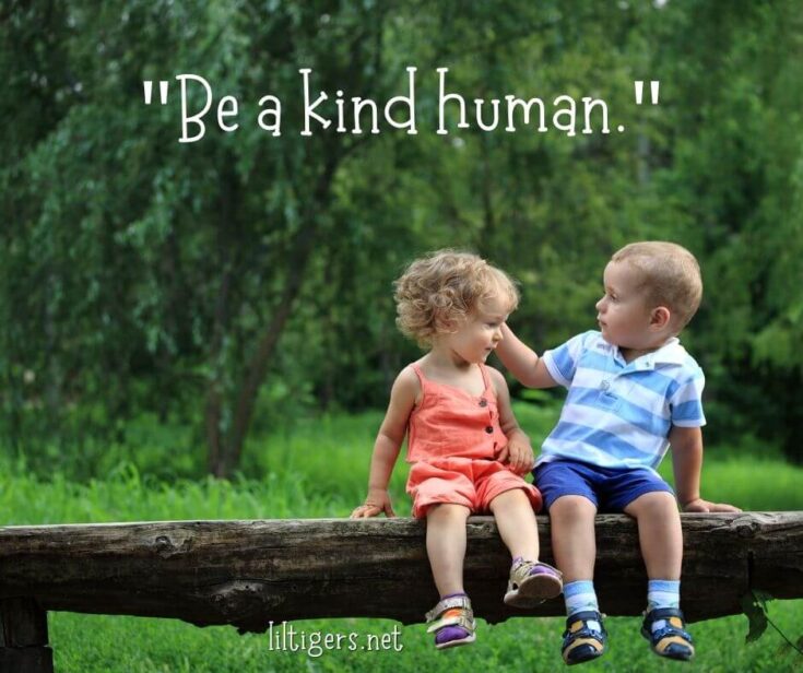 165 Inspiring Kindness Quotes for Kids - Lil Tigers
