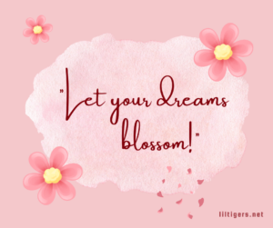 120 Best Flower Quotes for Kids - Lil Tigers