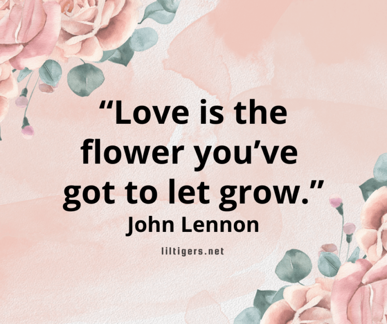 120 Best Flower Quotes for Kids - Lil Tigers