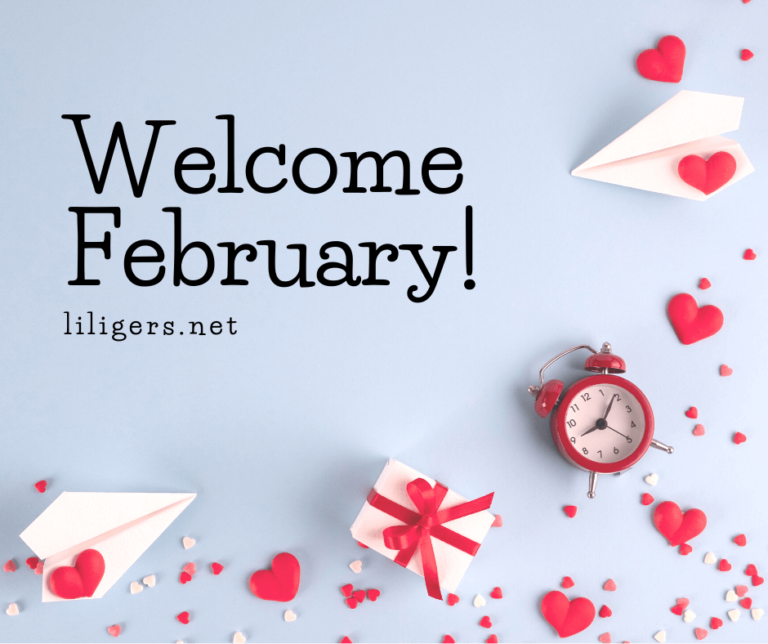 180 Inspiring Hello February Quotes - Lil Tigers