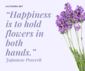 120 Best Flower Quotes for Kids - Lil Tigers