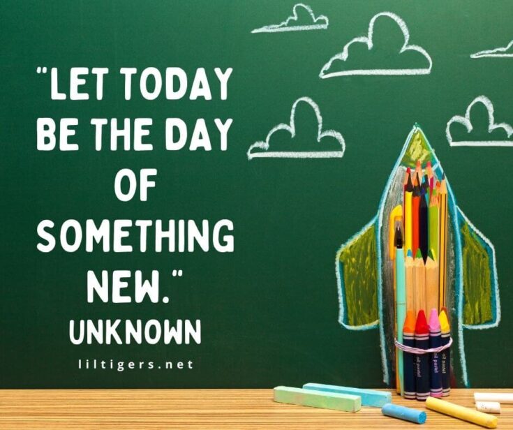 235 Best Back-to-School Quotes for Kids and Teachers - Lil Tigers