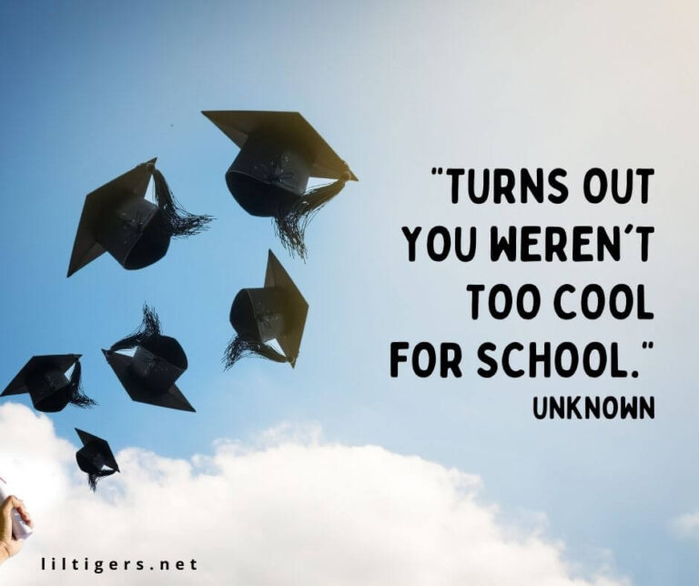 100 Best Kindergarten Graduation Quotes & Sayings - Lil Tigers
