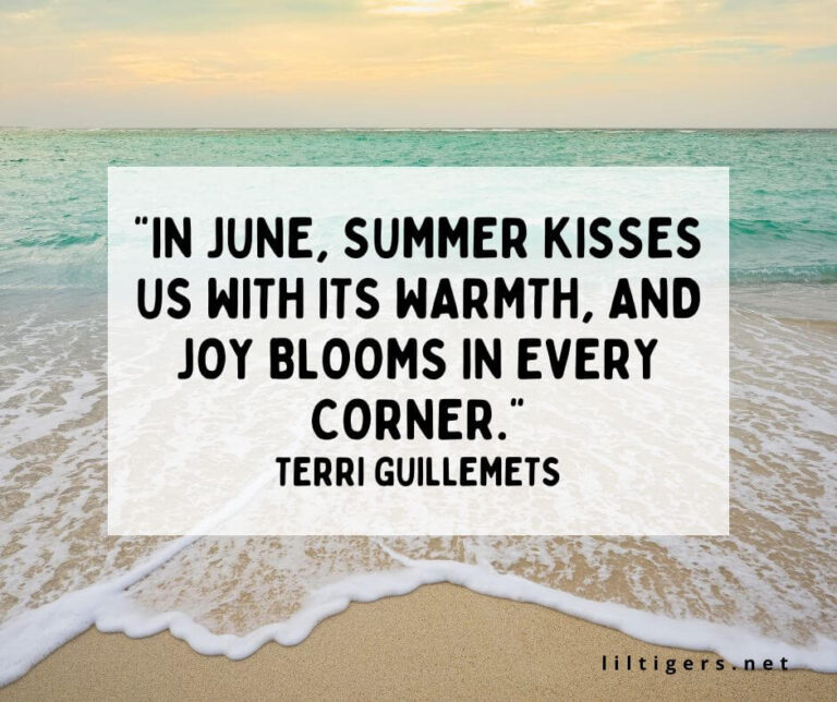 150 Hello June Quotes, Sayings & Wishes (2023) - Lil Tigers
