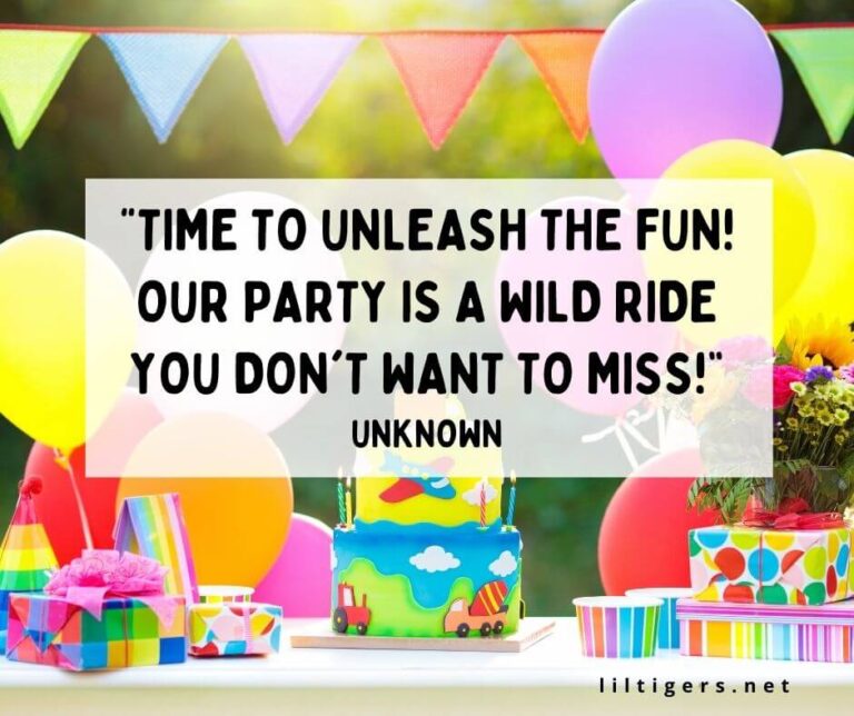 210 Best Party Quotes for Kids - Lil Tigers