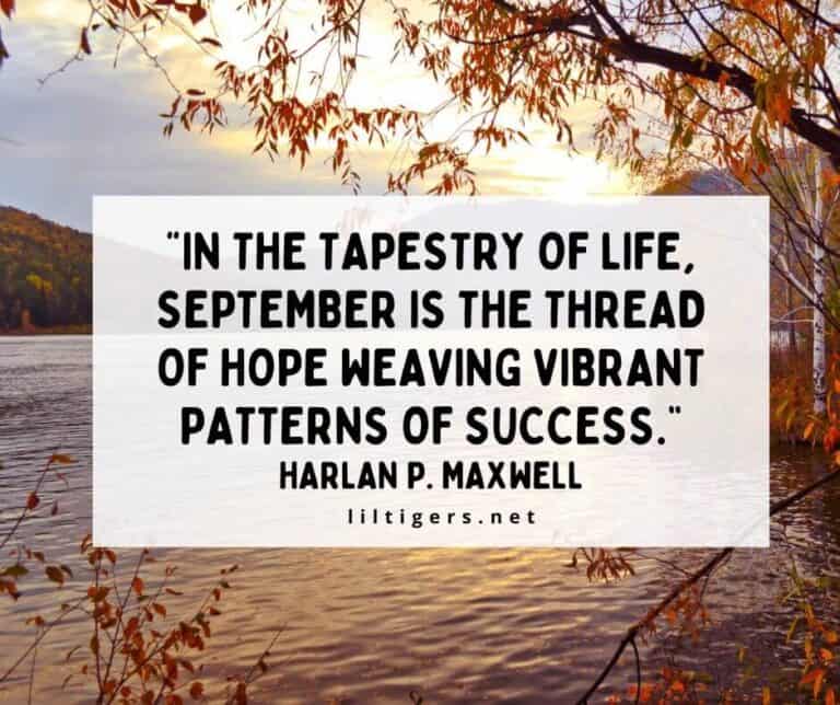 220 Hello September Quotes, Sayings & Wishes (2023) - Lil Tigers
