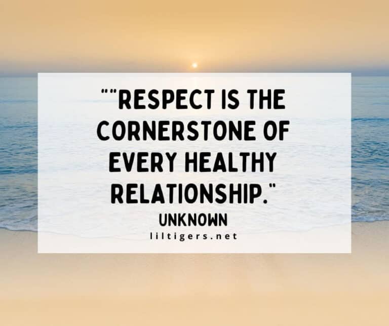 180 Best Respect Quotes for Kids - Lil Tigers