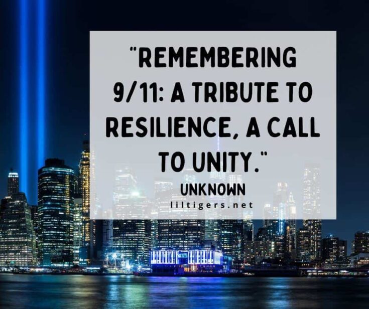 100 Remembering 9/11 Quotes for Kids - Lil Tigers