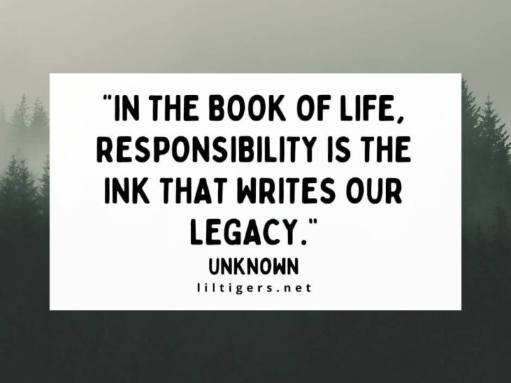 120 Best Responsibility Quotes for Kids - Lil Tigers
