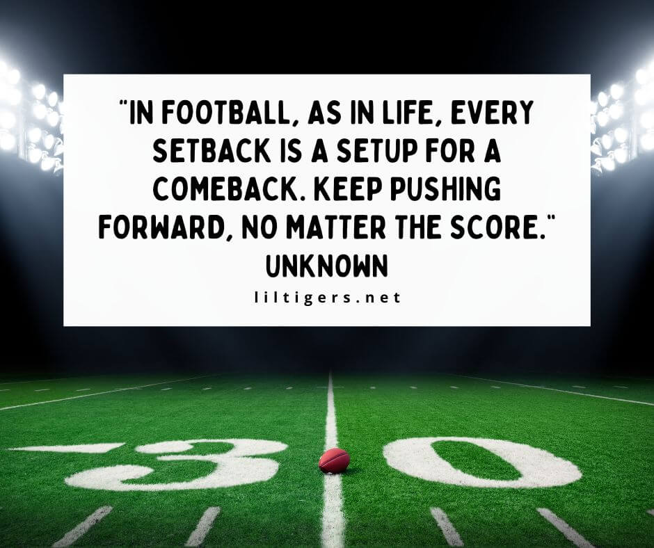150 Inspiring Football Quotes for Kids - Lil Tigers