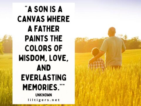 110 Heartwarming Son Quotes - Lil Tigers