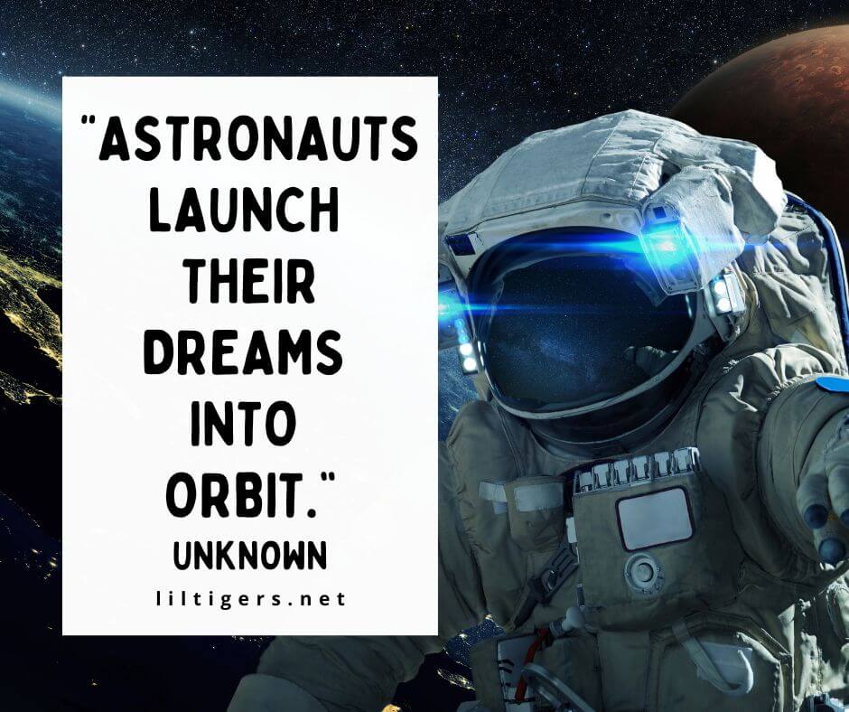 130 Best Space Quotes for Kids - Lil Tigers